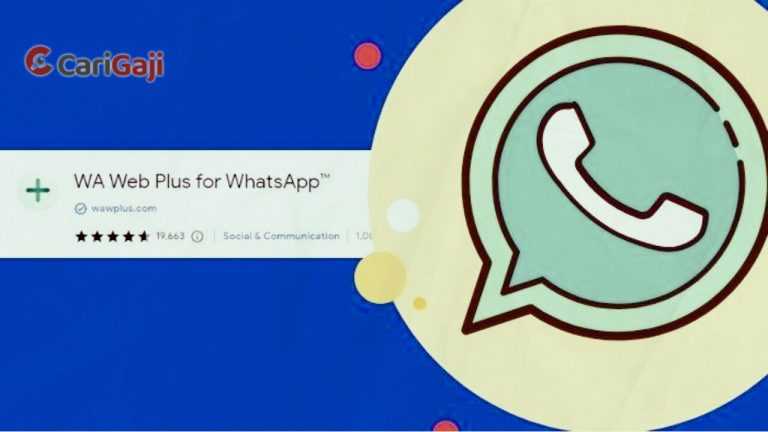 Apa Itu WA Web Plus for WhatsApp dan Cara Download-nya » CariGaji.com